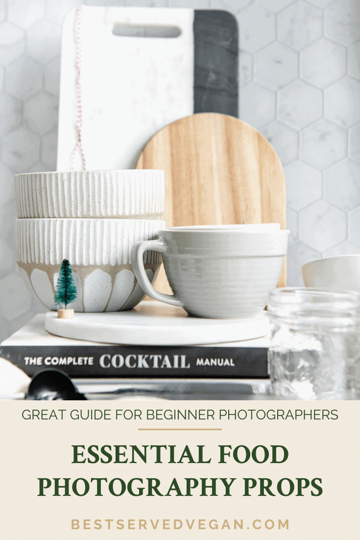 Essential Food Photography Props You NEED - Best Served Vegan