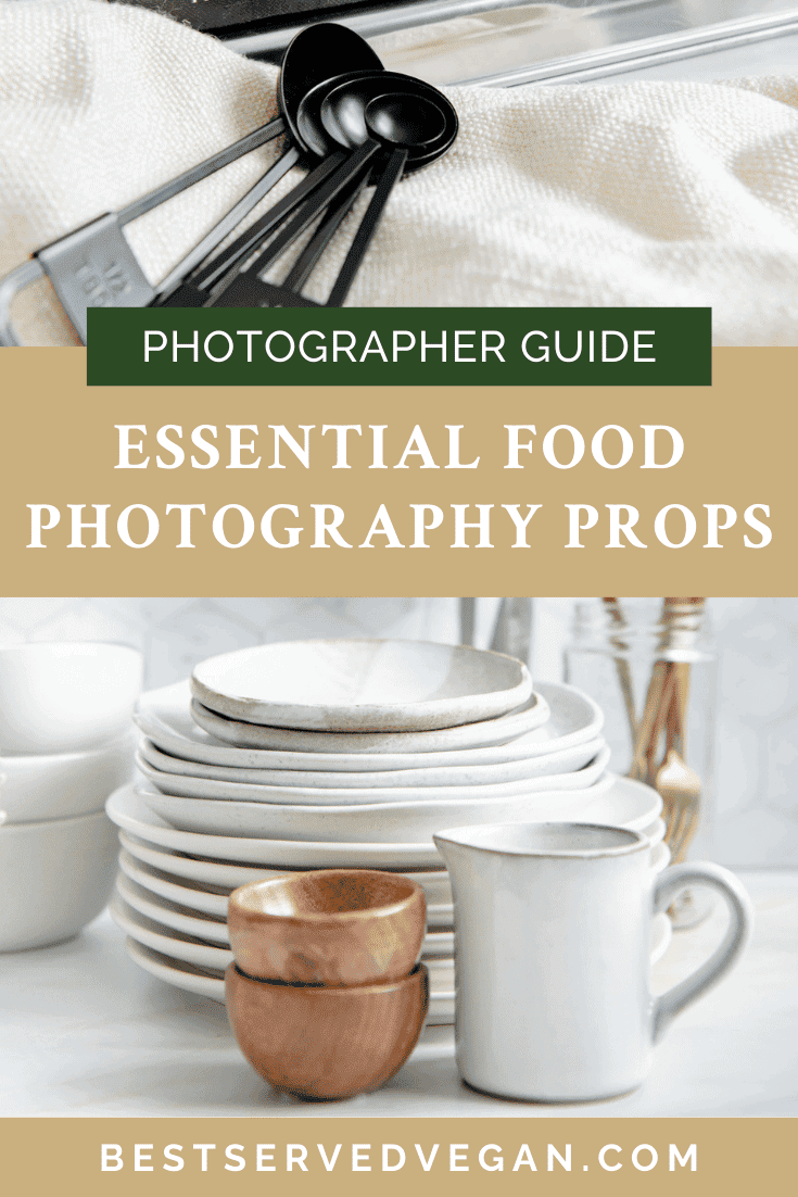 Essential Food Photography Props You NEED - Best Served Vegan