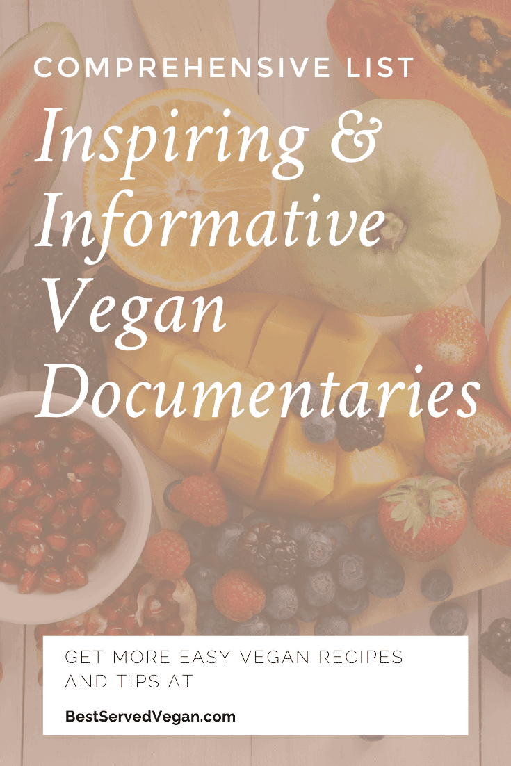 The Best Vegan Documentaries on Netflix - Best Served Vegan
