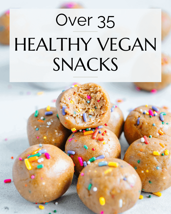 A Guide to Healthy Vegan Snacks - Best Served Vegan